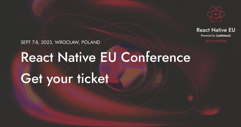 React Native EU Conference 2023 - Onsite Edition